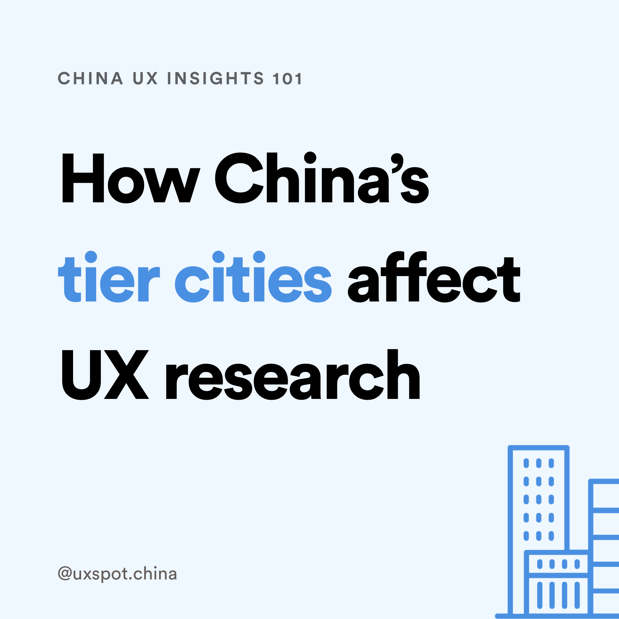 China UX Insights - UX Spot, UX Research Agency China